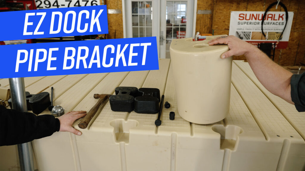 How to Install an EZ Dock Pipe Bracket - Water's Edge Dock and Hoist